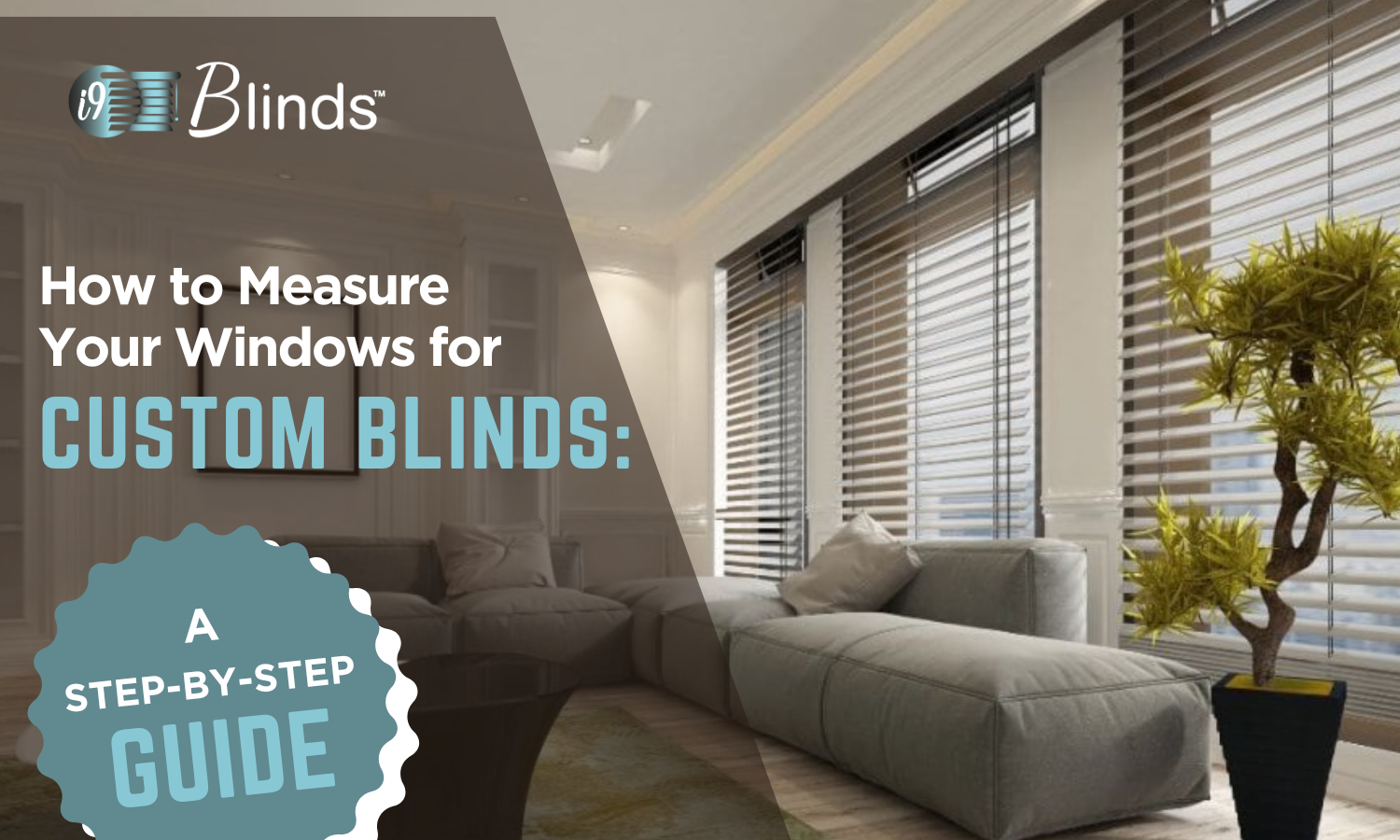 How to Measure Your Windows for Custom Blinds: A Step-by-Step Guide ...